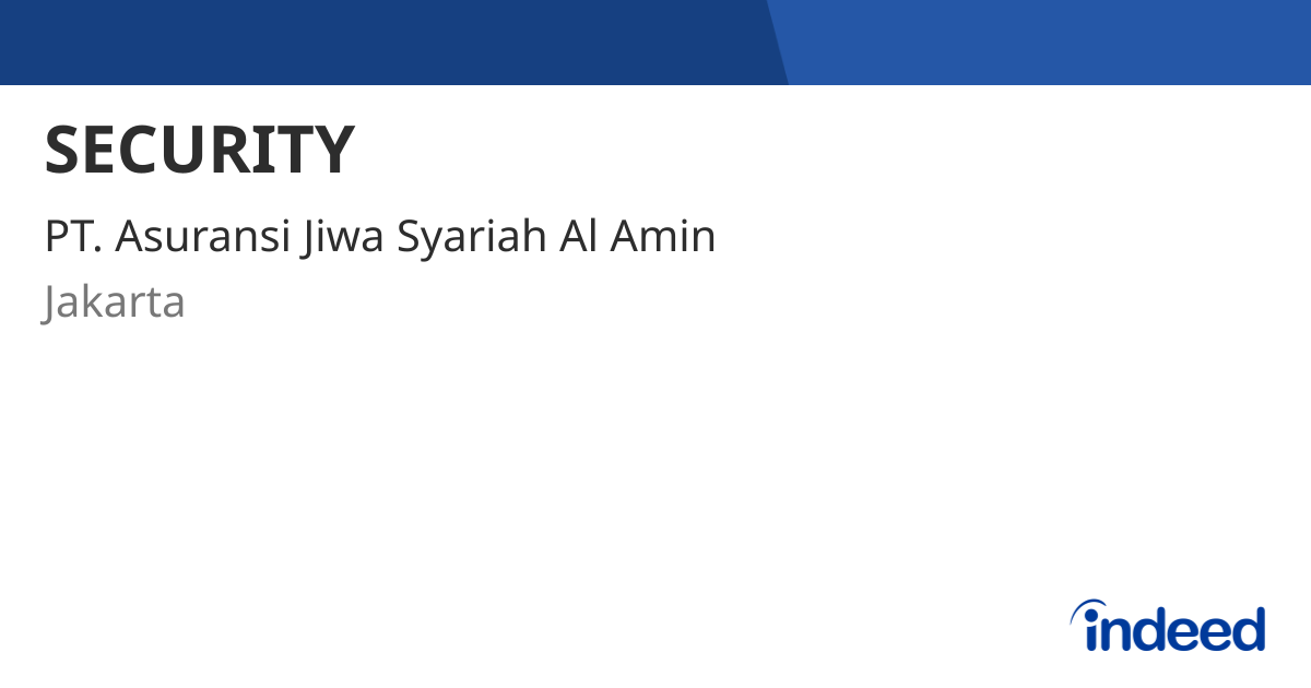 SECURITY - Jakarta - Indeed.com