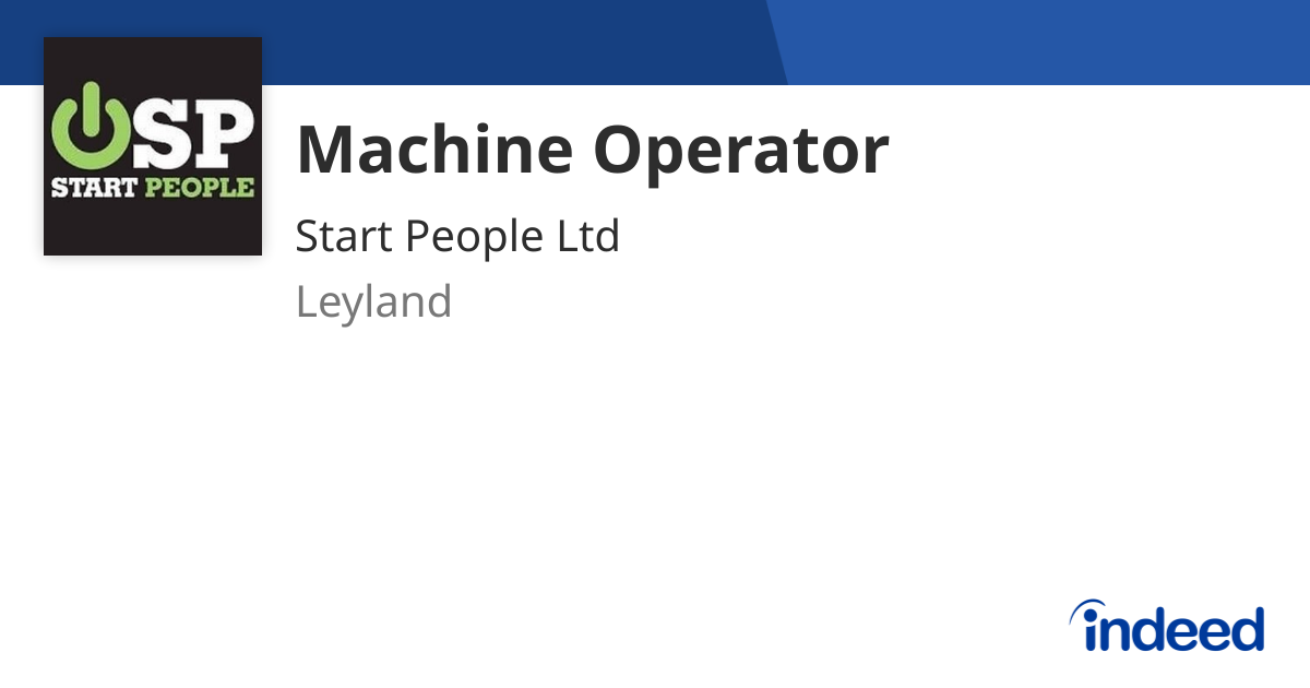 Machine Operator - Leyland - Indeed.com