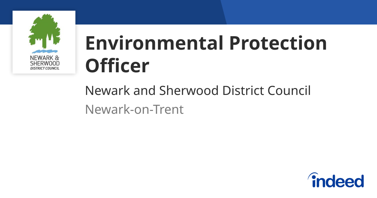 Environmental Protection Officer - Newark-on-Trent - Indeed.com