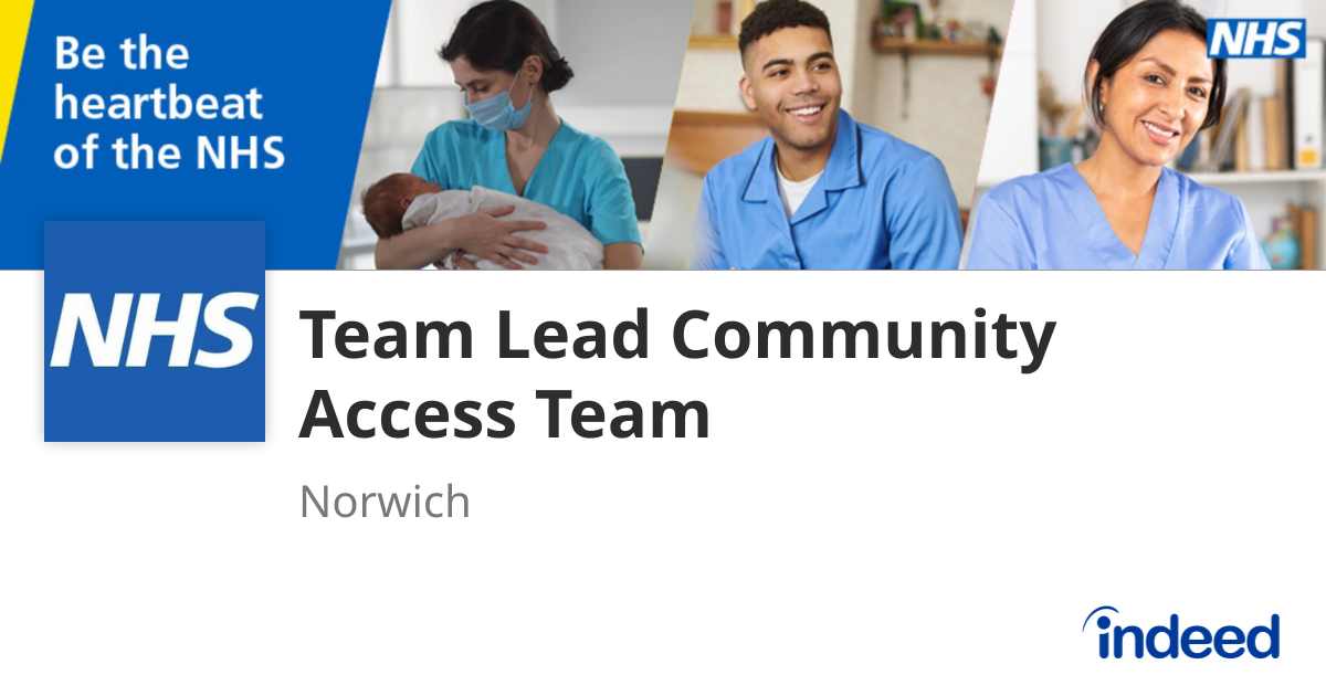 Team Lead Community Access Team - Norwich NR4 7UY - Indeed.com