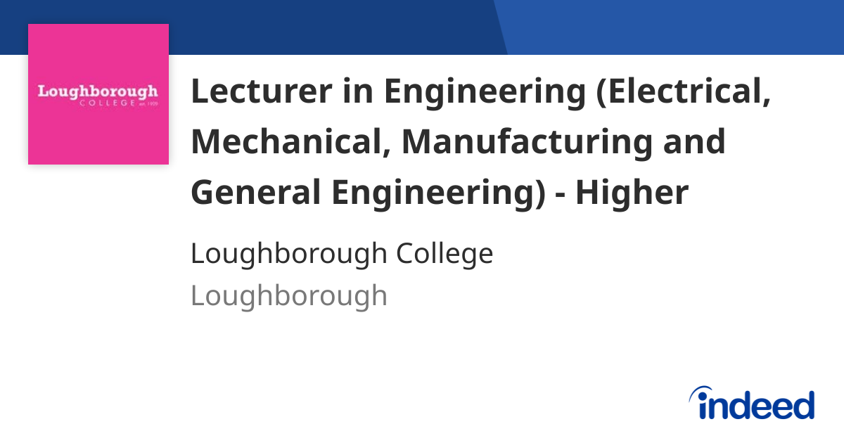 Lecturer in Engineering (Electrical, Mechanical, Manufacturing and ...
