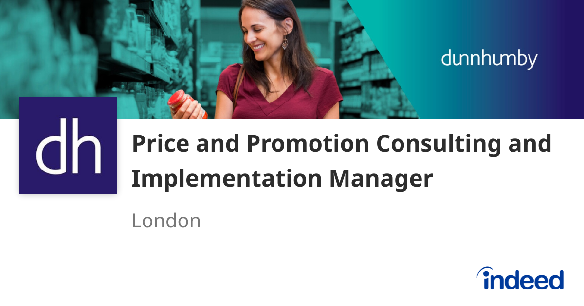 Price and Promotion Consulting and Implementation Manager - London - Indeed.com