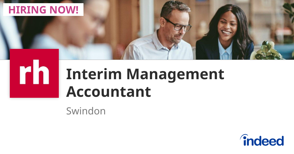 Interim Management Accountant - Swindon - Indeed.com