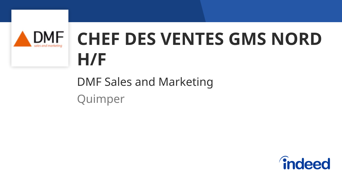CHEF DES VENTES GMS NORD H/F - Quimper (29) - Indeed.com