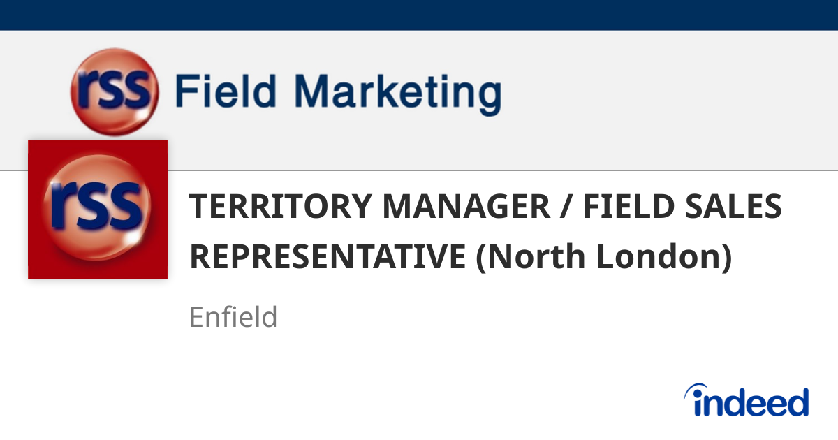 TERRITORY MANAGER / FIELD SALES REPRESENTATIVE (North London) - Enfield ...