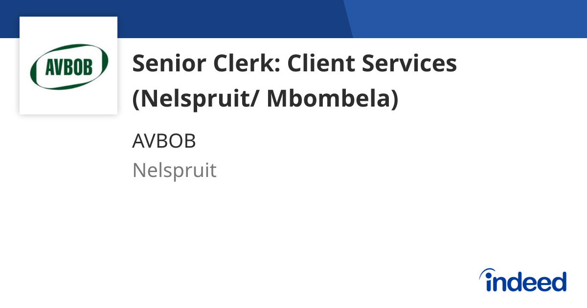 Senior Clerk: Client Services (Nelspruit/ Mbombela) - Nelspruit ...