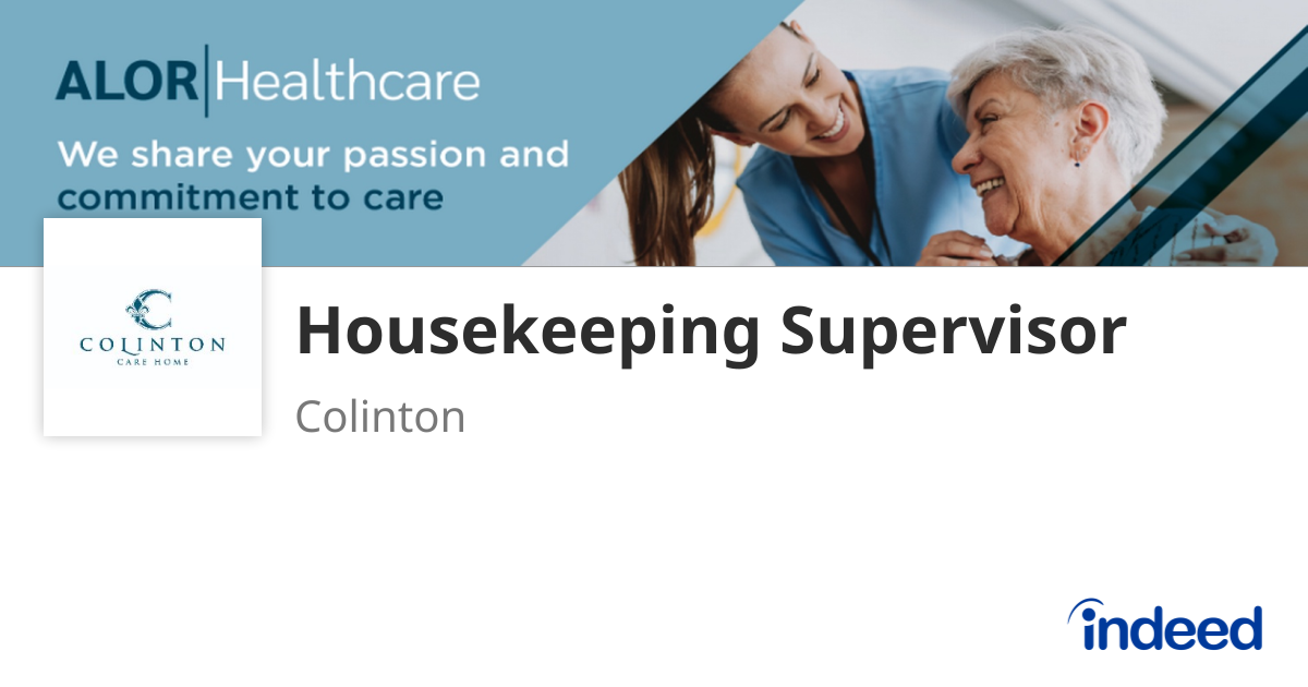 Housekeeping Supervisor - Colinton EH10 5BP - Indeed.com