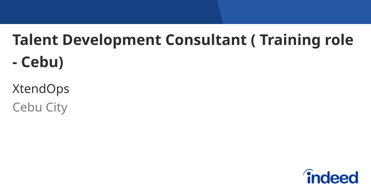 Talent Development Consultant ( Training role - Cebu) - Cebu City ...