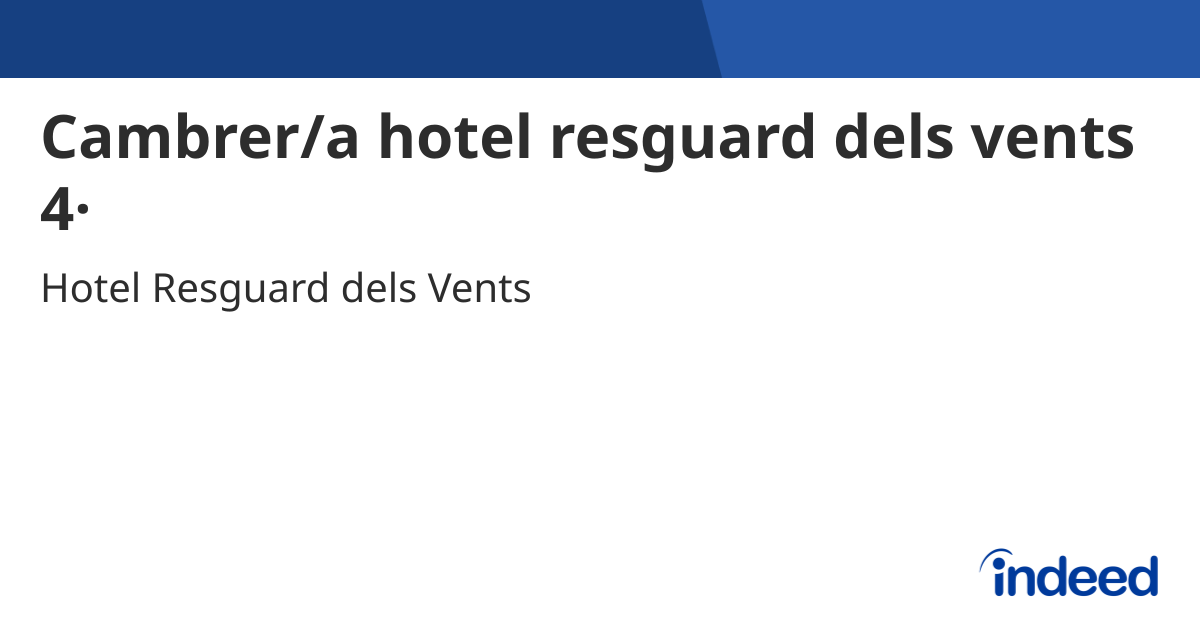 Cambrer/a hotel resguard dels vents 4· - Ribes de Freser, Girona ...