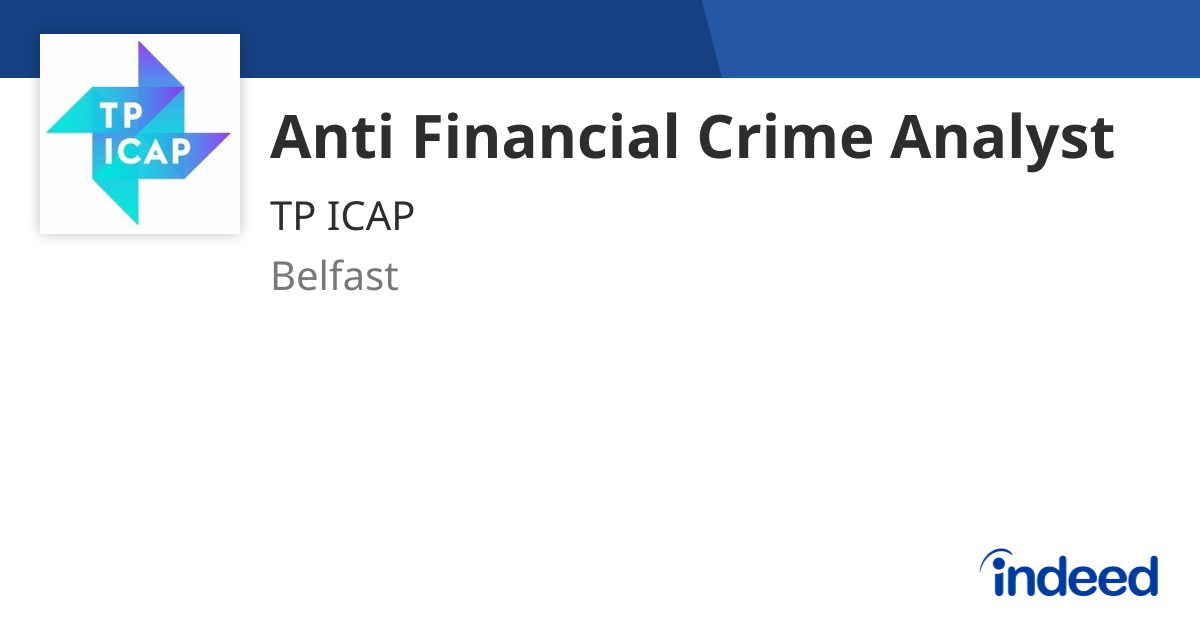 Anti Financial Crime Analyst - Belfast - Indeed.com