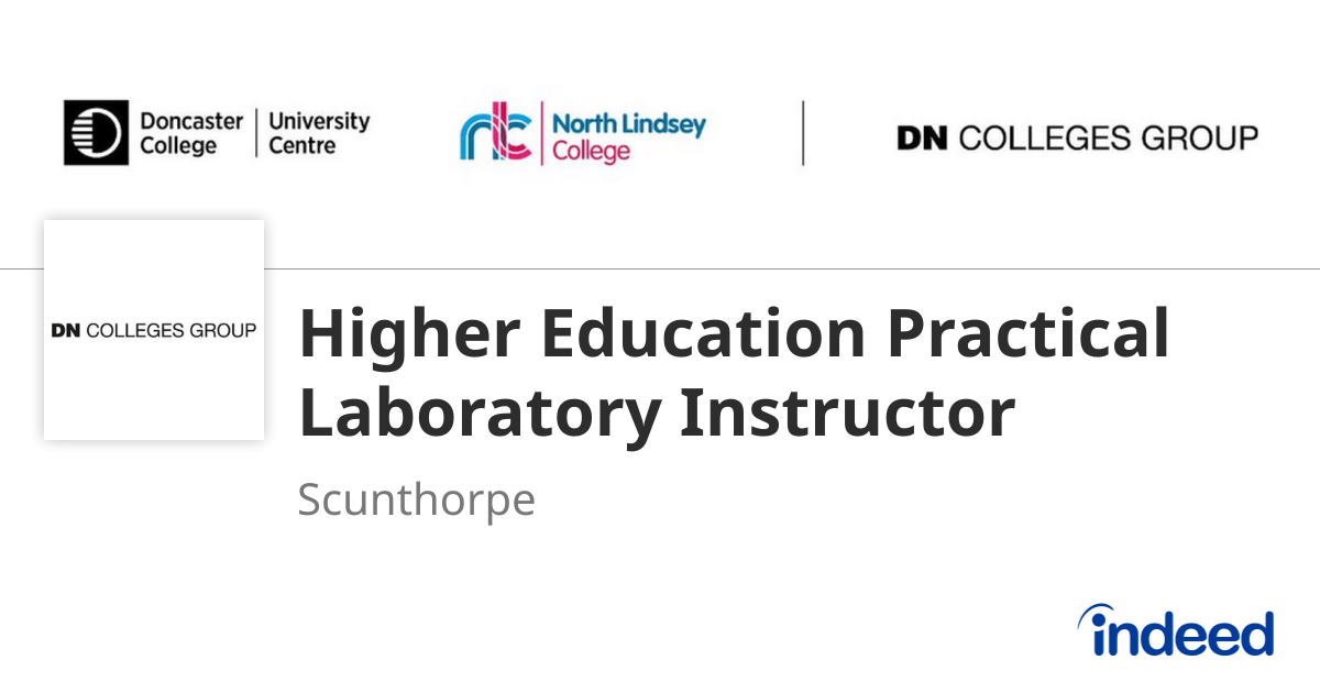 Higher Education Practical Laboratory Instructor - Scunthorpe DN17 1AJ ...