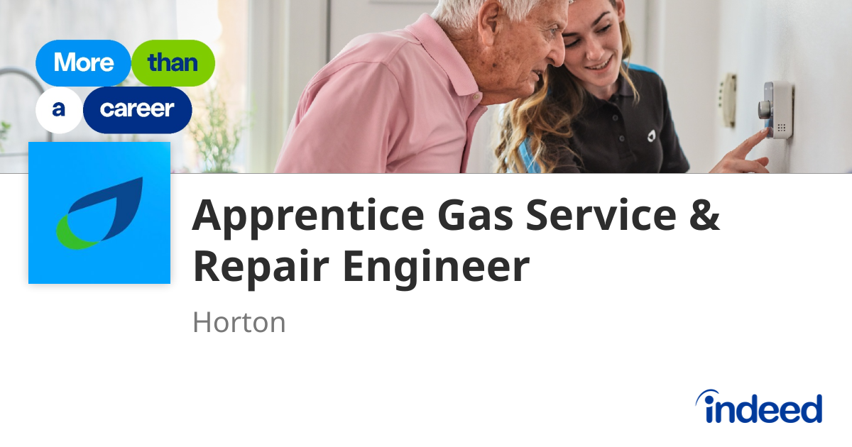 Apprentice Gas Service & Repair Engineer - Horton SL4 5GD - Indeed.com