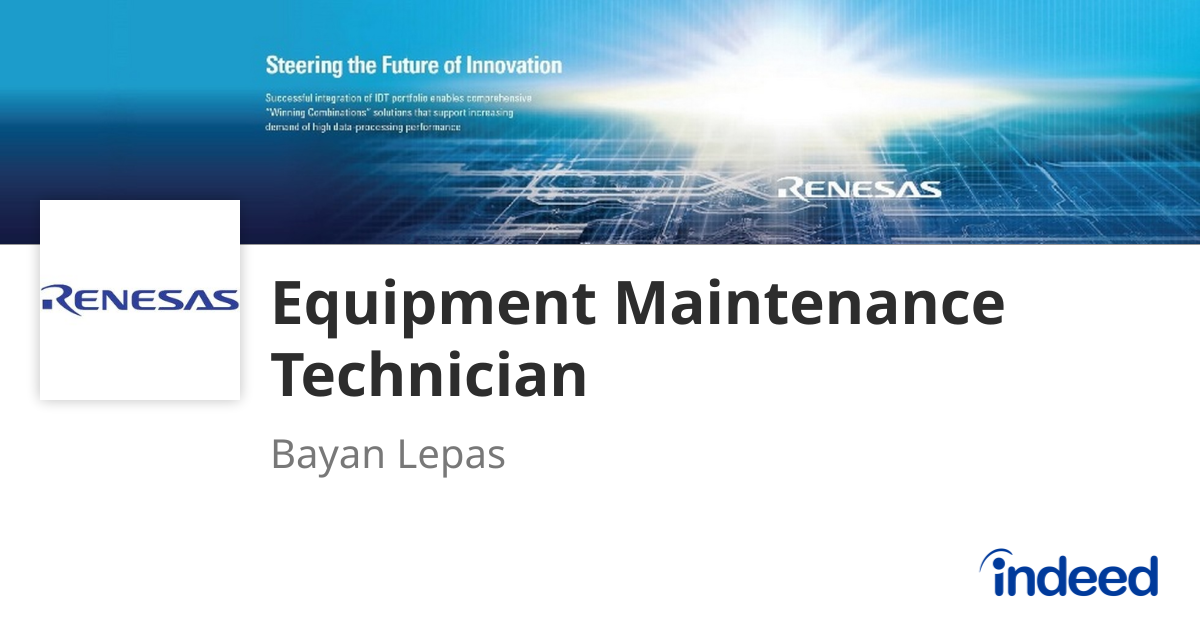 Equipment Maintenance Technician - Bayan Lepas - Indeed.com