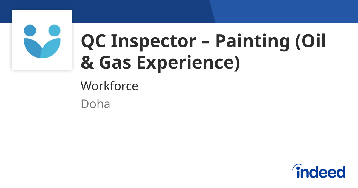 QC Inspector – Painting (Oil & Gas Experience) - Doha - Indeed.com