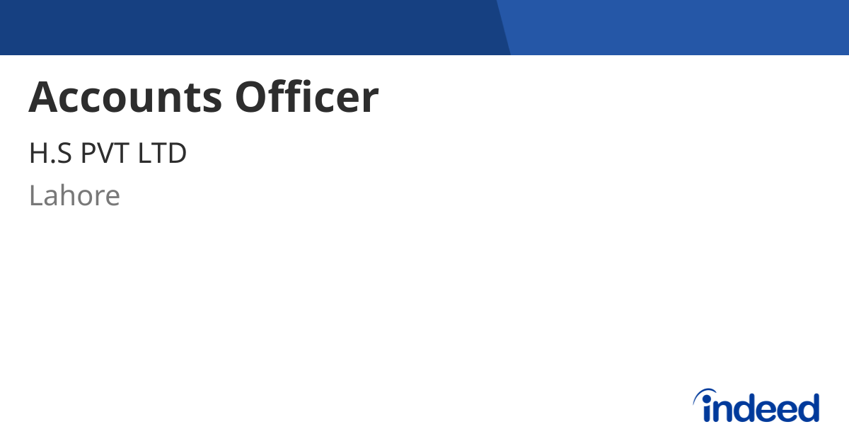 Accounts Officer - Lahore - Indeed.com