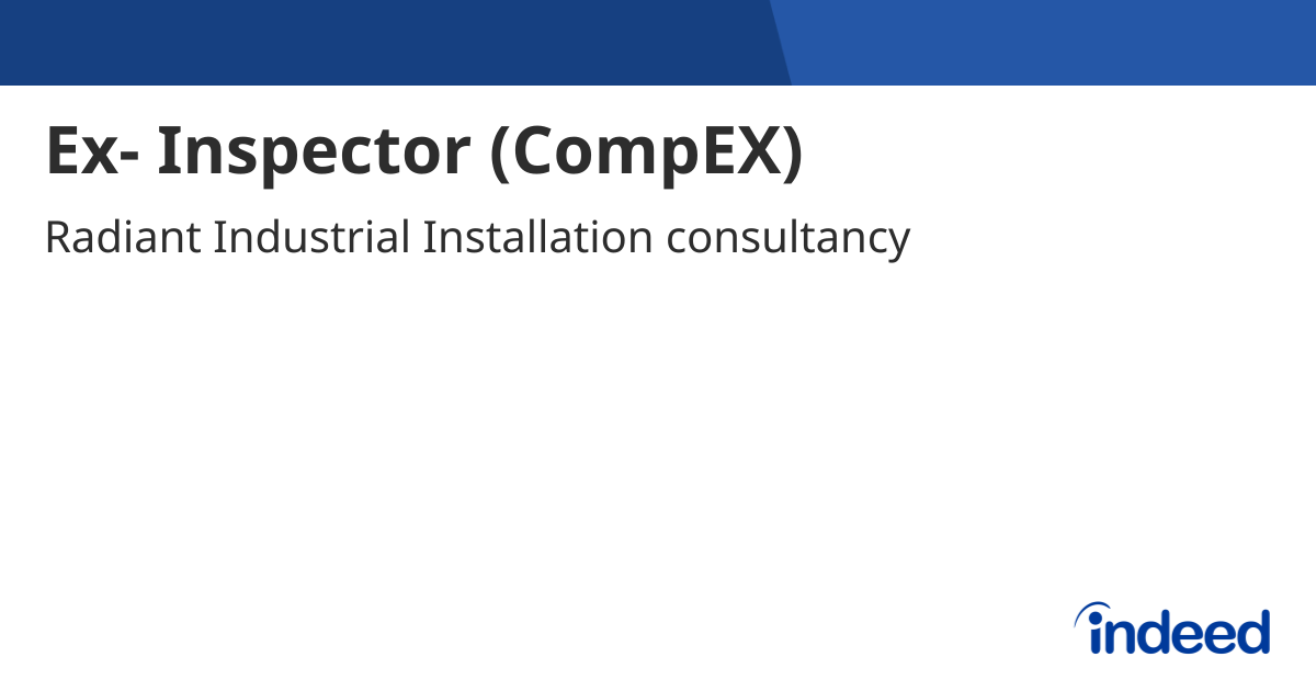 Ex- Inspector (CompEX) - UAE - Indeed.com