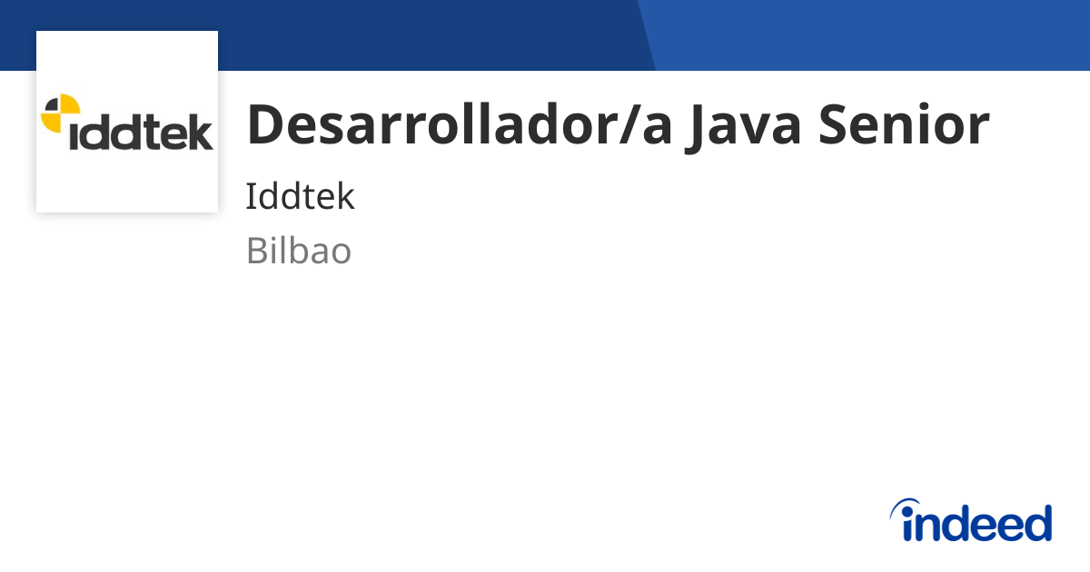 Desarrollador/a Java Senior - Bilbao, Vizcaya provincia - Indeed.com