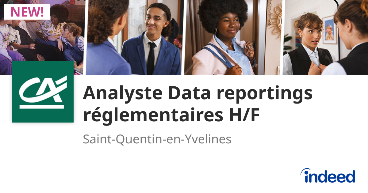 Analyste Data reportings réglementaires H/F - Saint-Quentin-en-Yvelines ...
