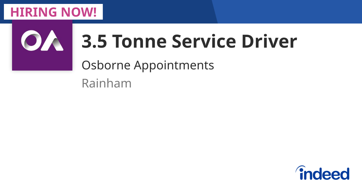 3.5 Tonne Service Driver - Rainham RM13 - Indeed.com