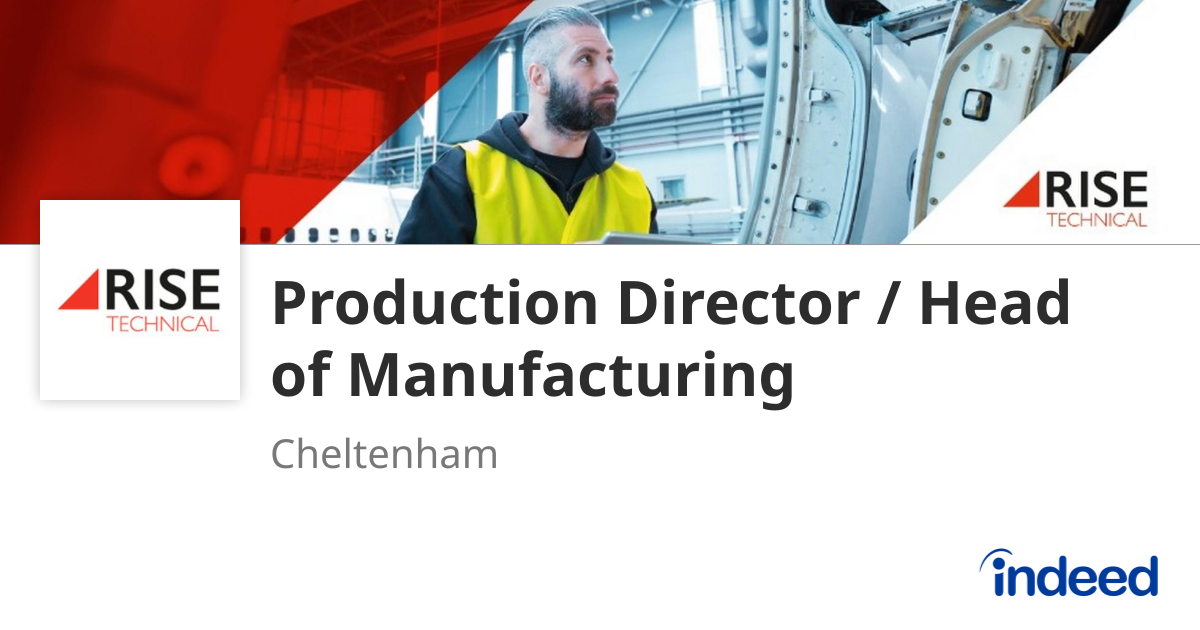 Production Director / Head of Manufacturing - Cheltenham - Indeed.com