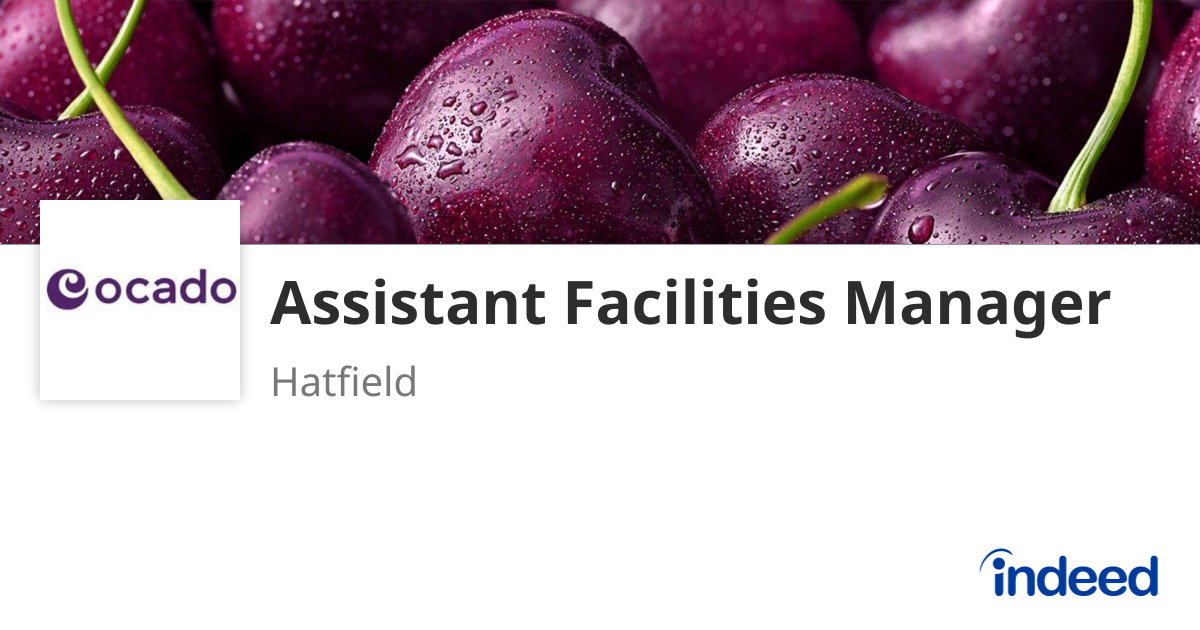 Assistant Facilities Manager - Hatfield - Indeed.com