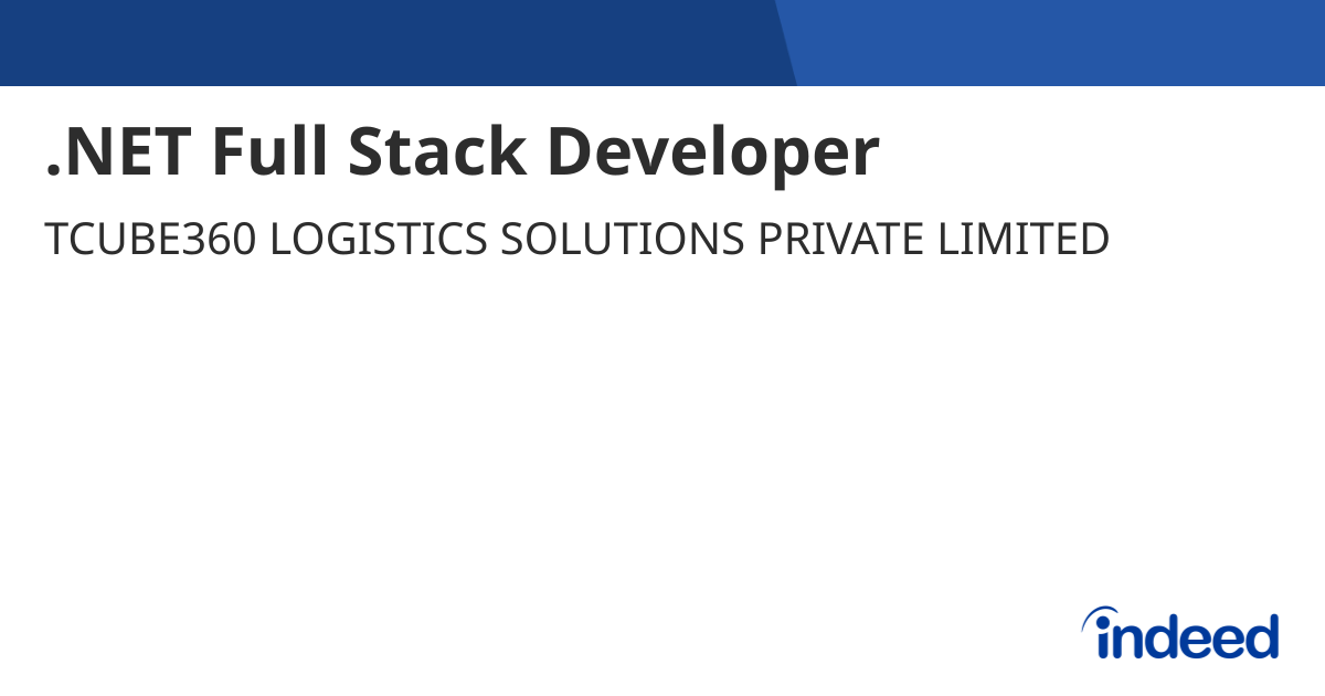 .NET Full Stack Developer - Baner, Pune, Maharashtra - Indeed.com