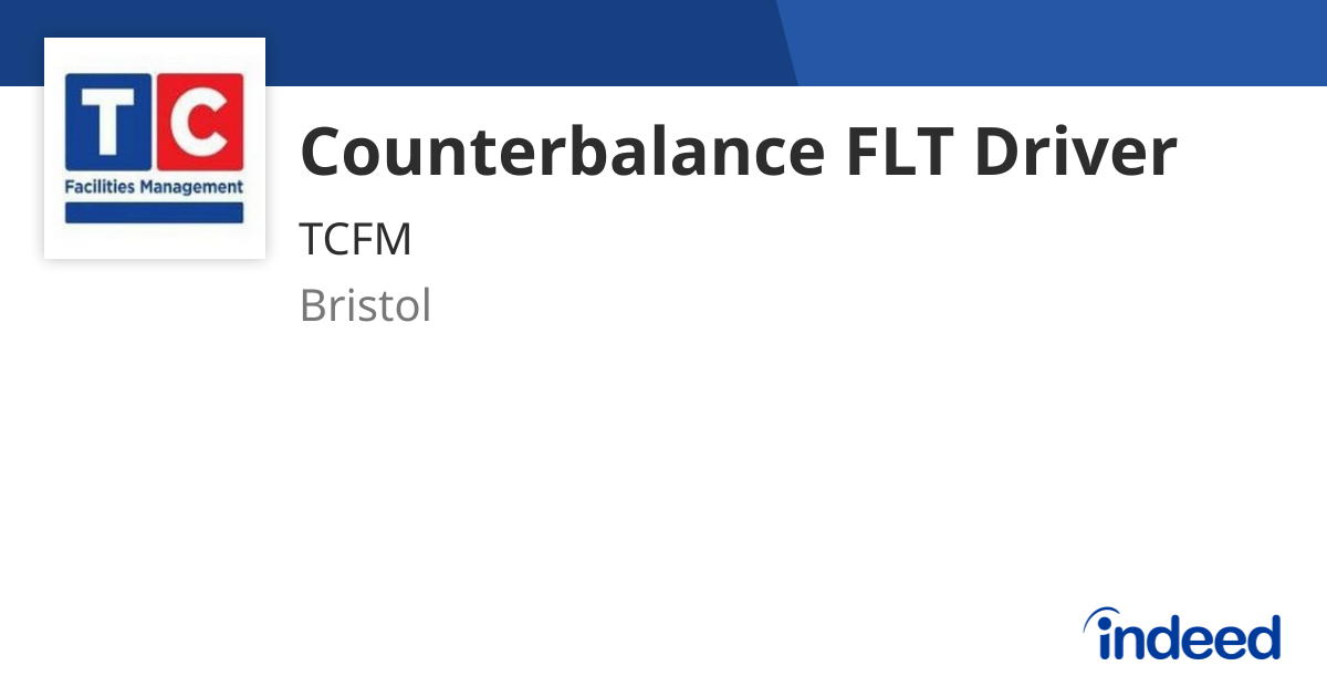Counterbalance FLT Driver - Bristol BS35 4DJ - Indeed.com