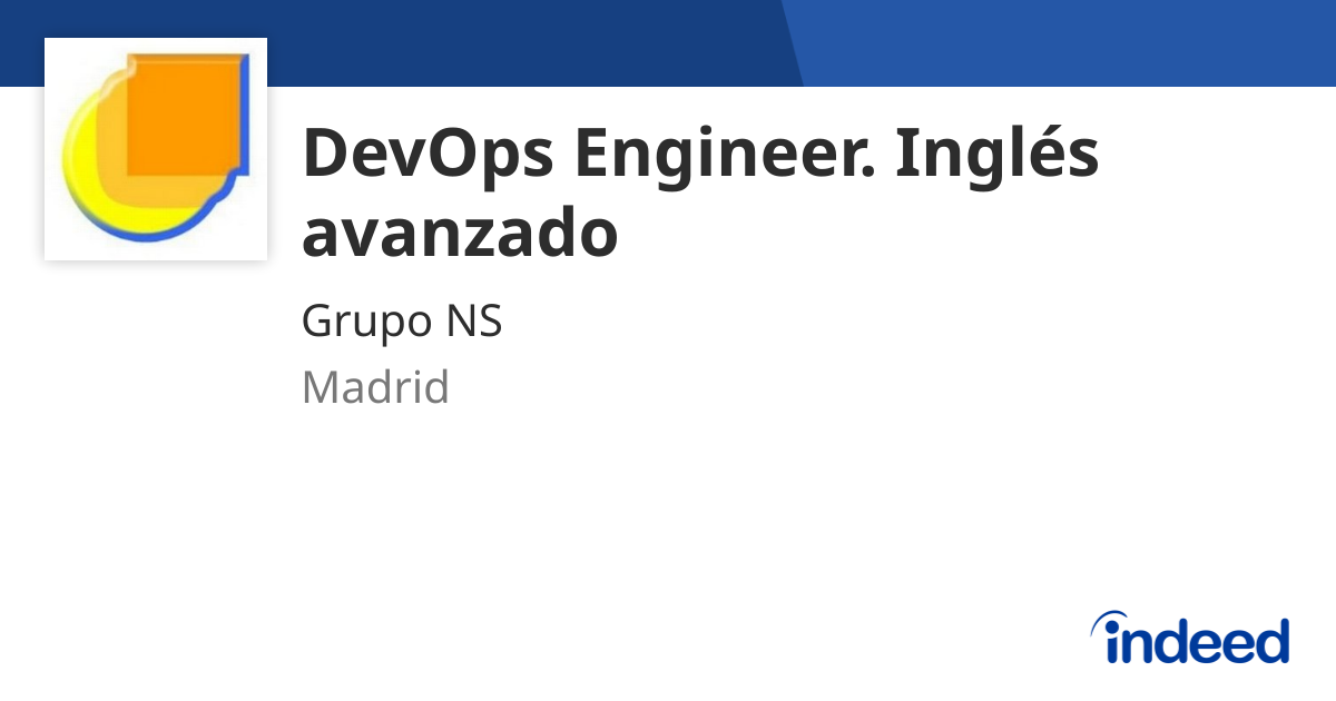 DevOps Engineer. Inglés avanzado - Madrid, Madrid provincia - Indeed.com