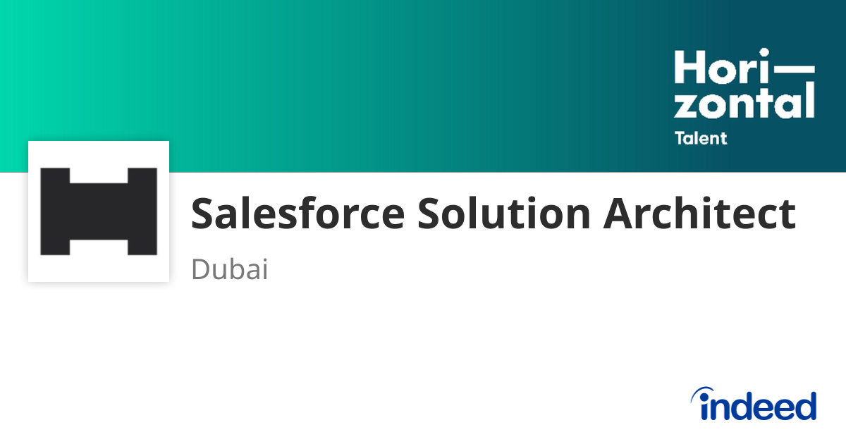 Salesforce Solution Architect - Dubai - Indeed.com