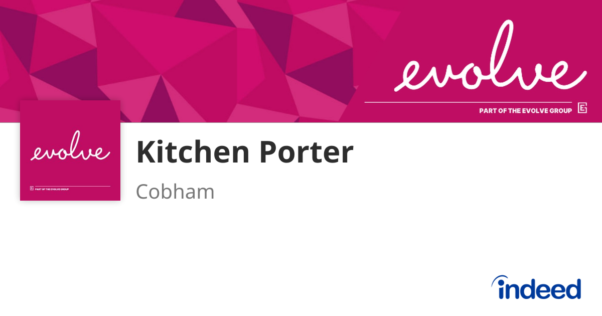 Kitchen Porter - Cobham KT11 - Indeed.com