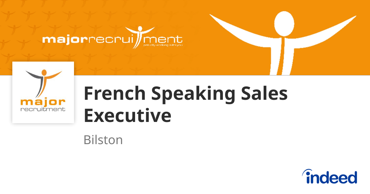 French Speaking Sales Executive - Bilston WV14 8XR - Indeed.com