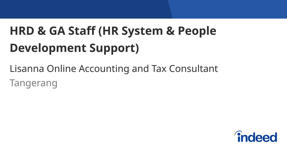 HRD & GA Staff (HR System & People Development Support) - Tangerang ...