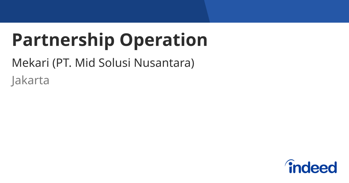 Partnership Operation - Jakarta - Indeed.com
