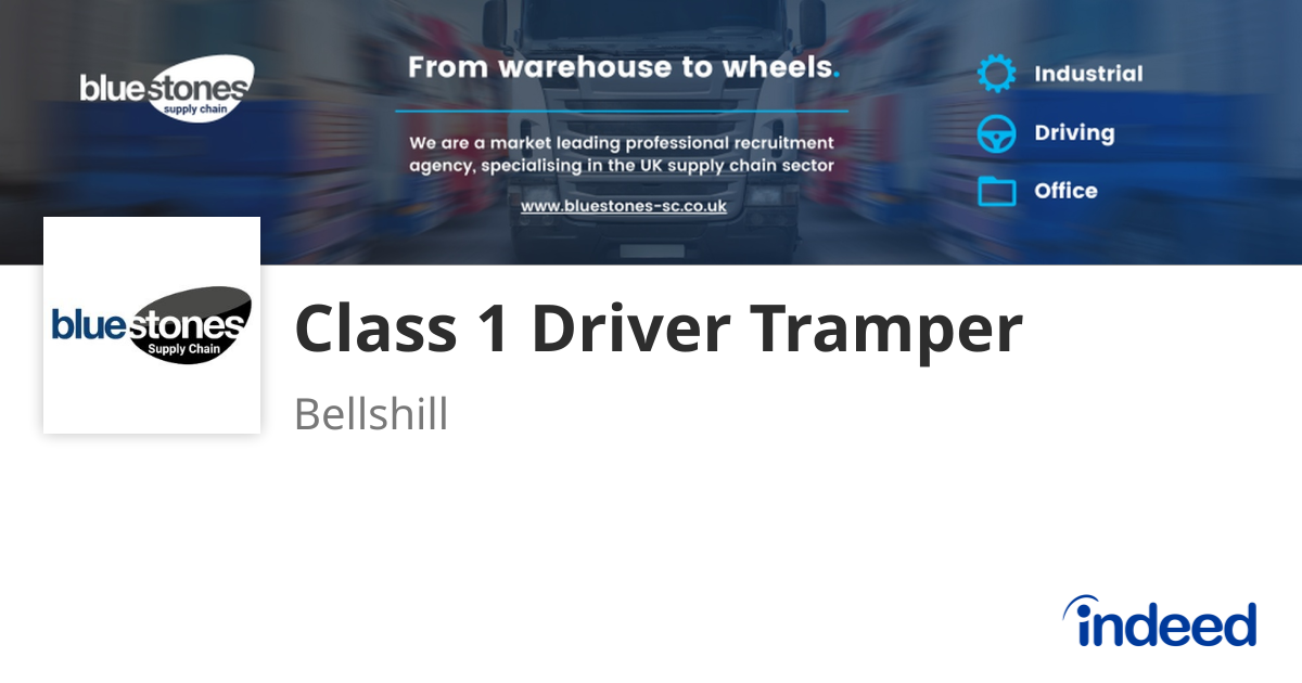 Class 1 Driver Tramper - Bellshill - Indeed.com