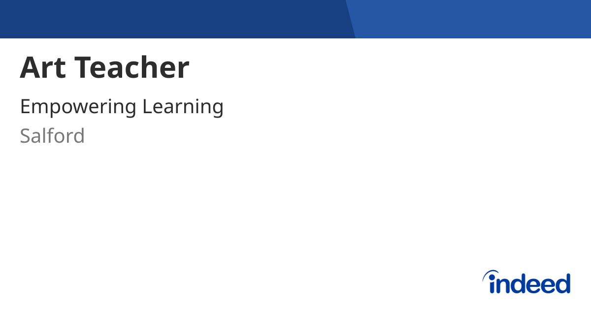 Art Teacher - Salford - Indeed.com