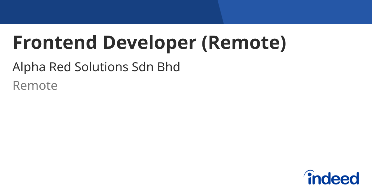 Frontend Developer (Remote) - Remote - Indeed.com