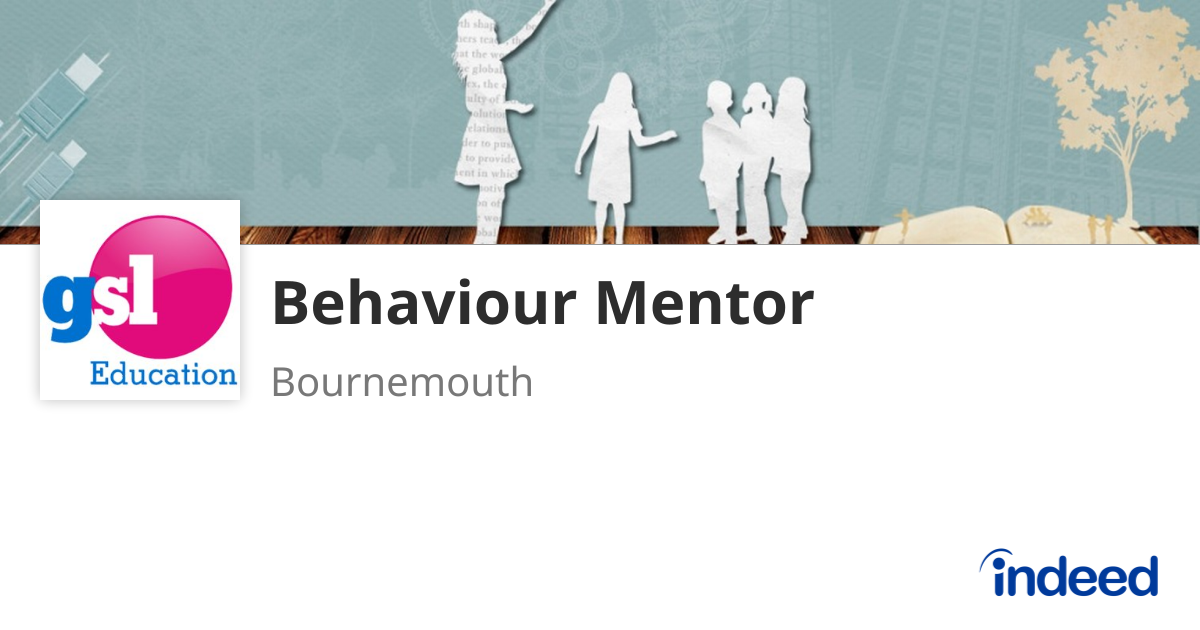 Behaviour Mentor - Bournemouth - Indeed.com