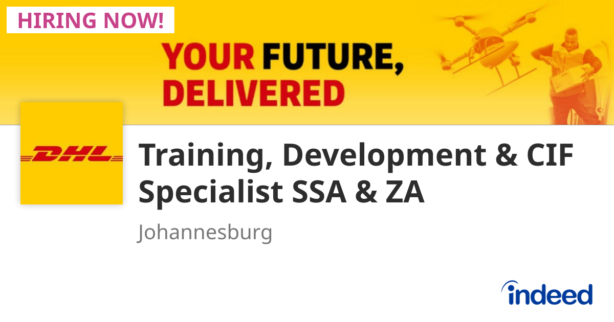 Training, Development & CIF Specialist SSA & ZA - Johannesburg, Gauteng - Indeed.com