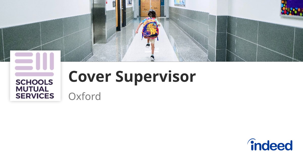 Cover Supervisor - Oxford - Indeed.com