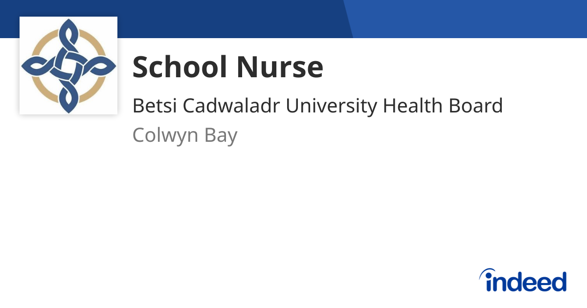 School Nurse - Colwyn Bay LL29 8AH - Indeed.com