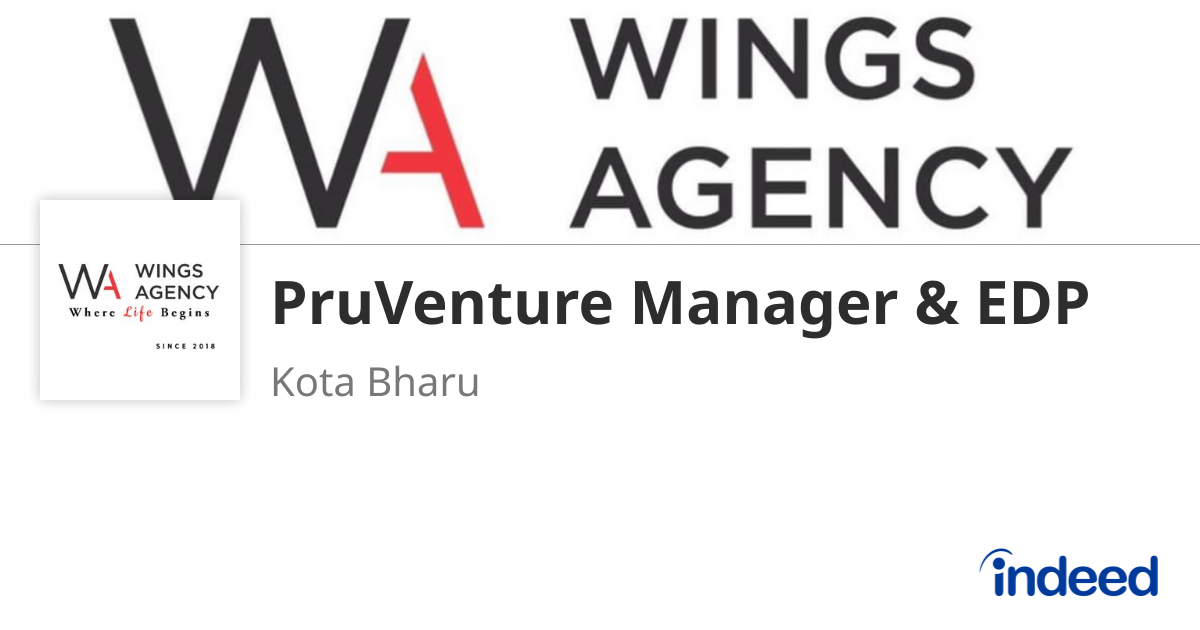PruVenture Manager & EDP - Kota Bharu - Indeed.com