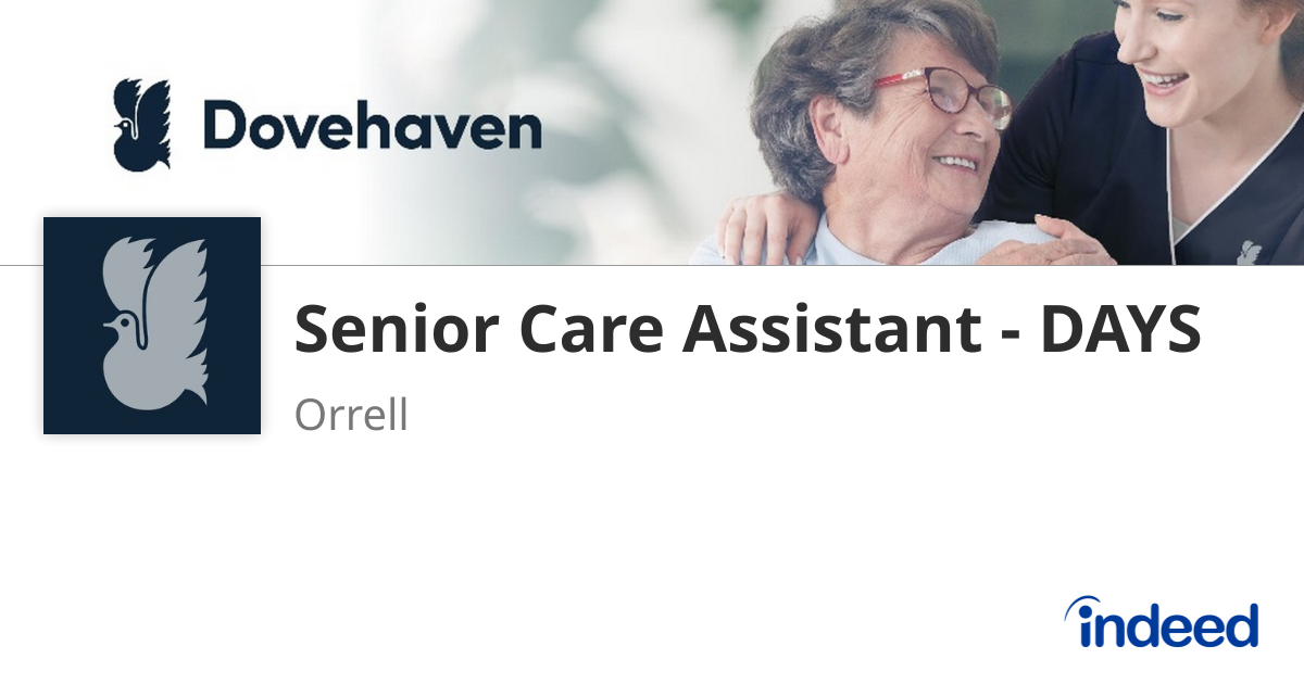 Senior Care Assistant - DAYS - Orrell WN5 0JH - Indeed.com