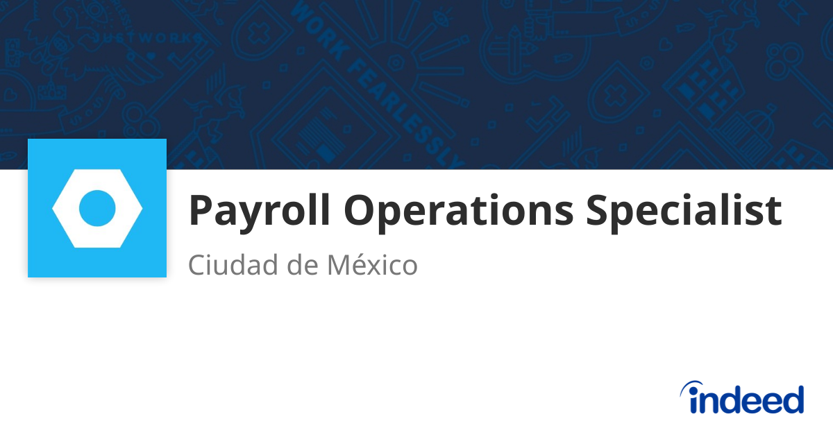 Payroll Associate - LATAM - Ciudad de México, CDMX - Indeed.com
