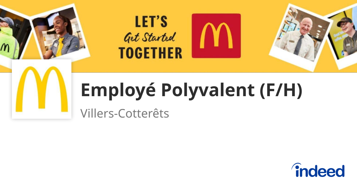 Employé Polyvalent (F/H) - 02600 Villers-Cotterêts - Indeed.com