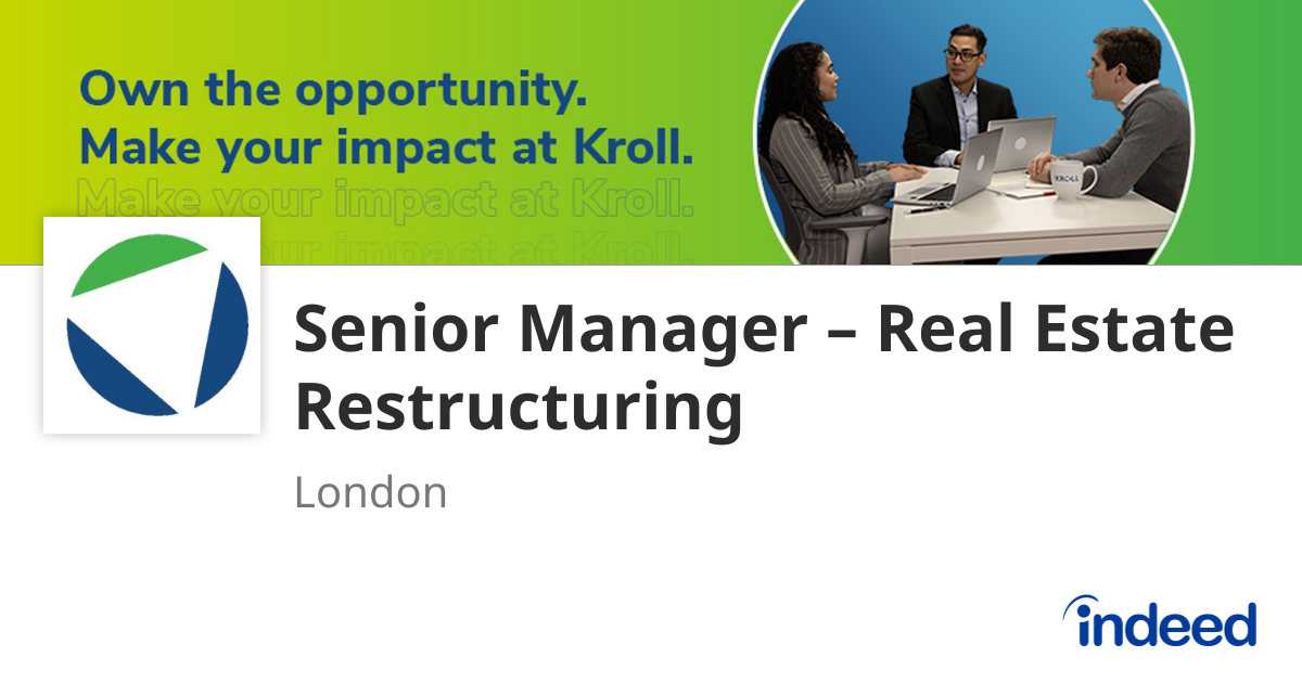 Manager – Real Estate Restructuring - London - Indeed.com