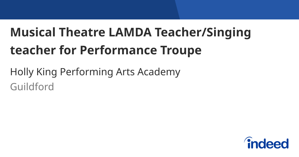 Musical Theatre LAMDA Teacher/Singing teacher for Performance Troupe ...