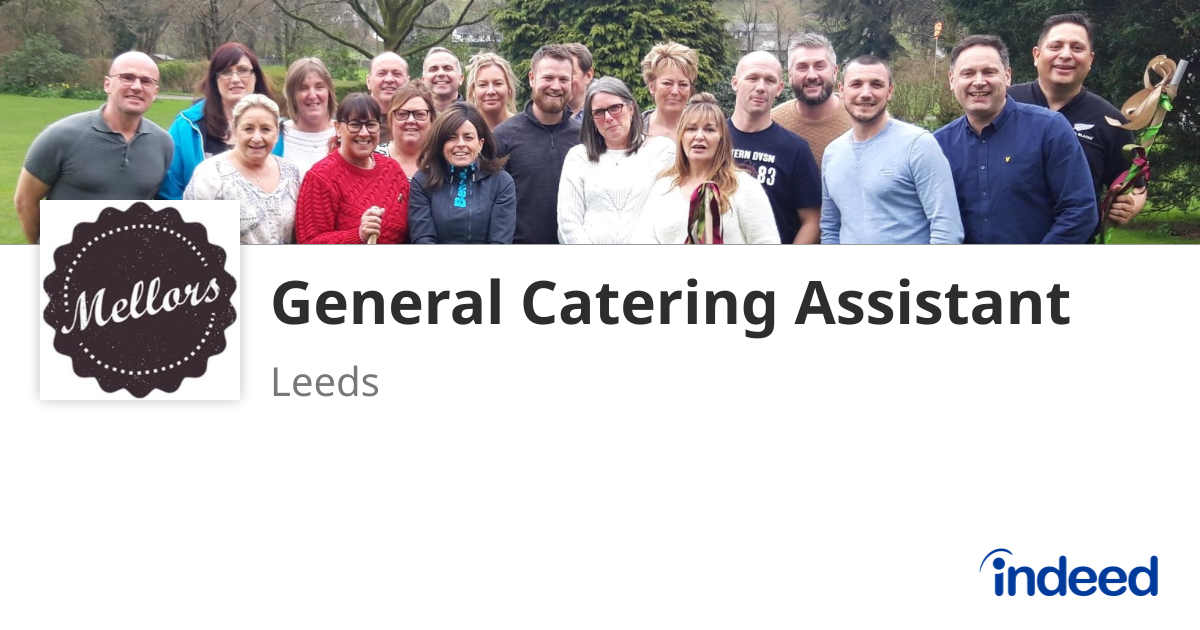 General Catering Assistant - Leeds LS25 - Indeed.com