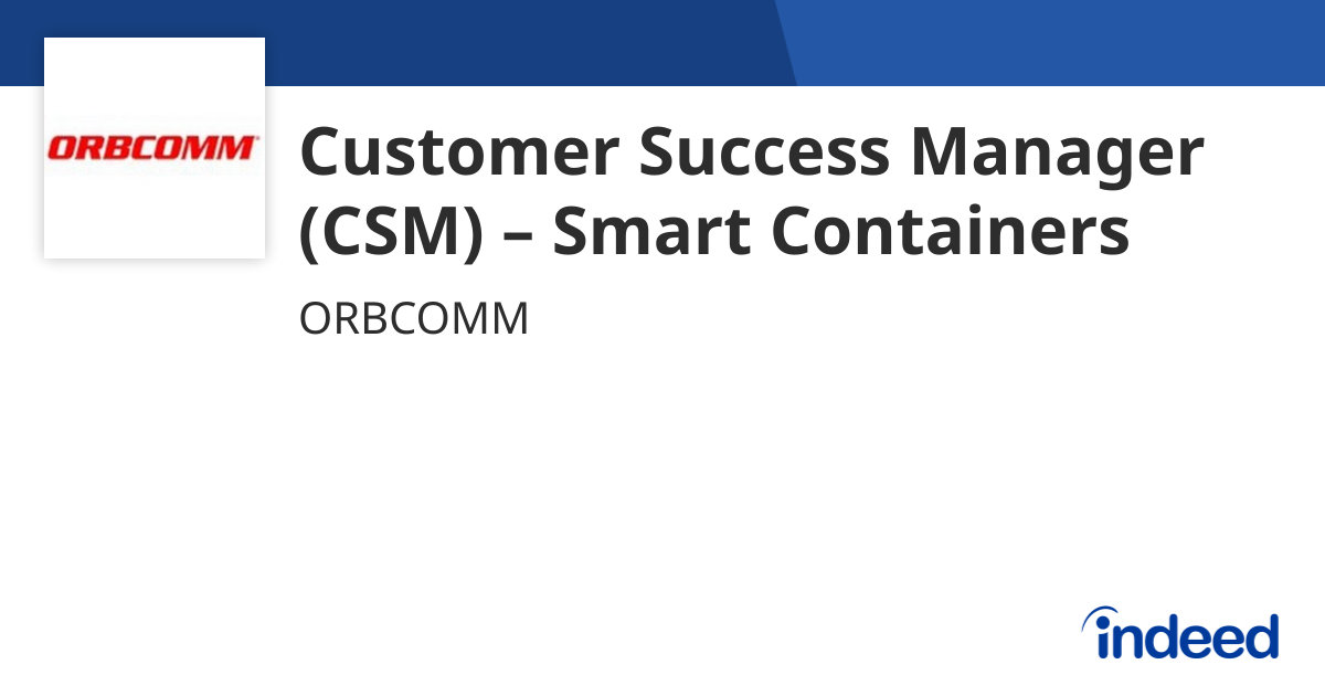 Enterprise Customer Success Manager (E-CSM) – Smart Containers - France - Indeed.com