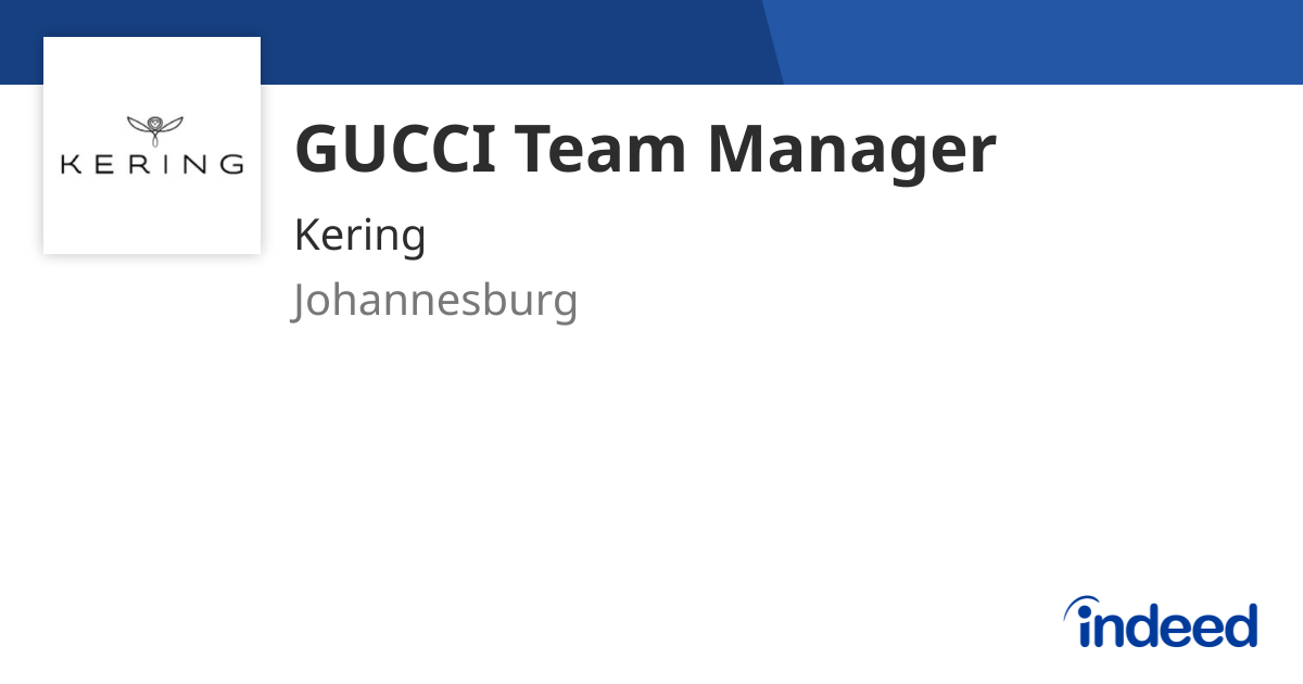 GUCCI Team Manager - Johannesburg, Gauteng - Indeed.com