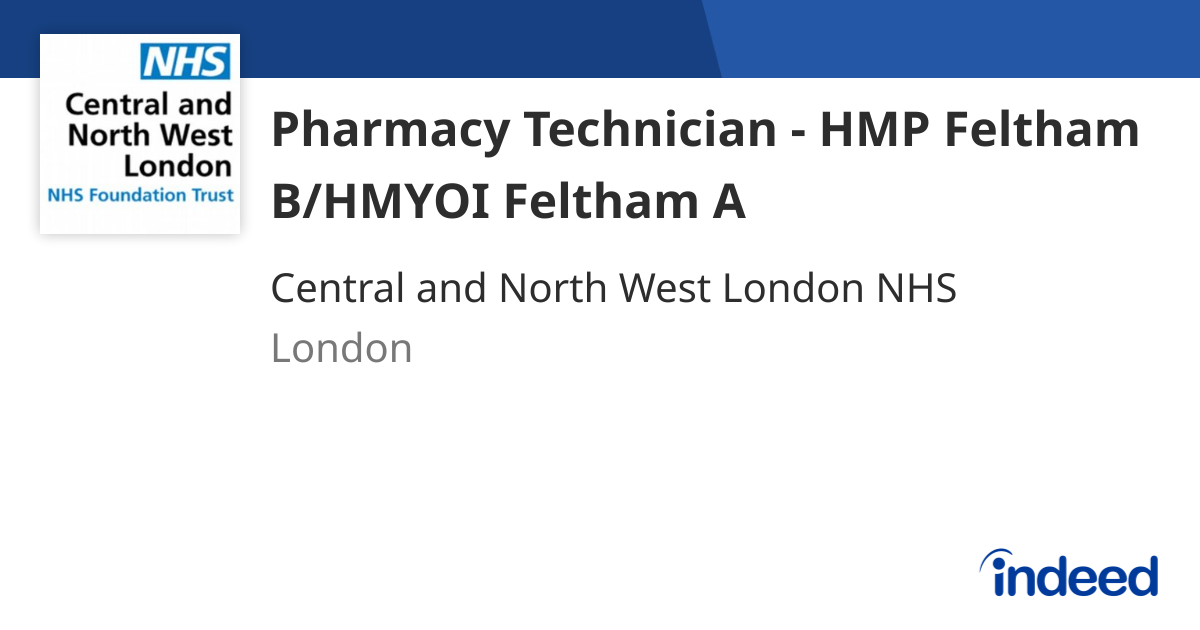 Pharmacy Technician - HMP Feltham B/HMYOI Feltham A - London TW13 4NP ...